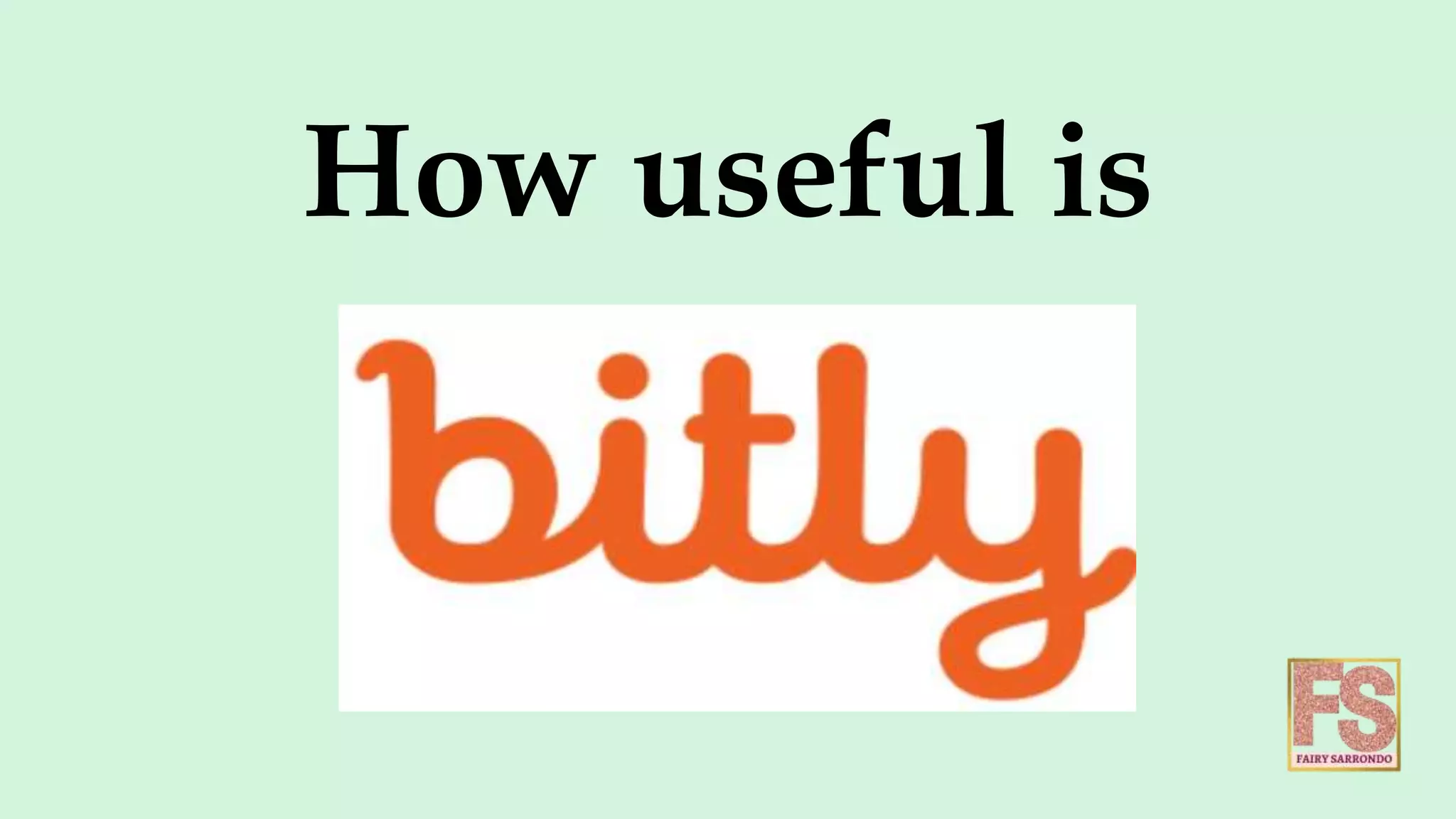 How to Use Bit ly | PPTX