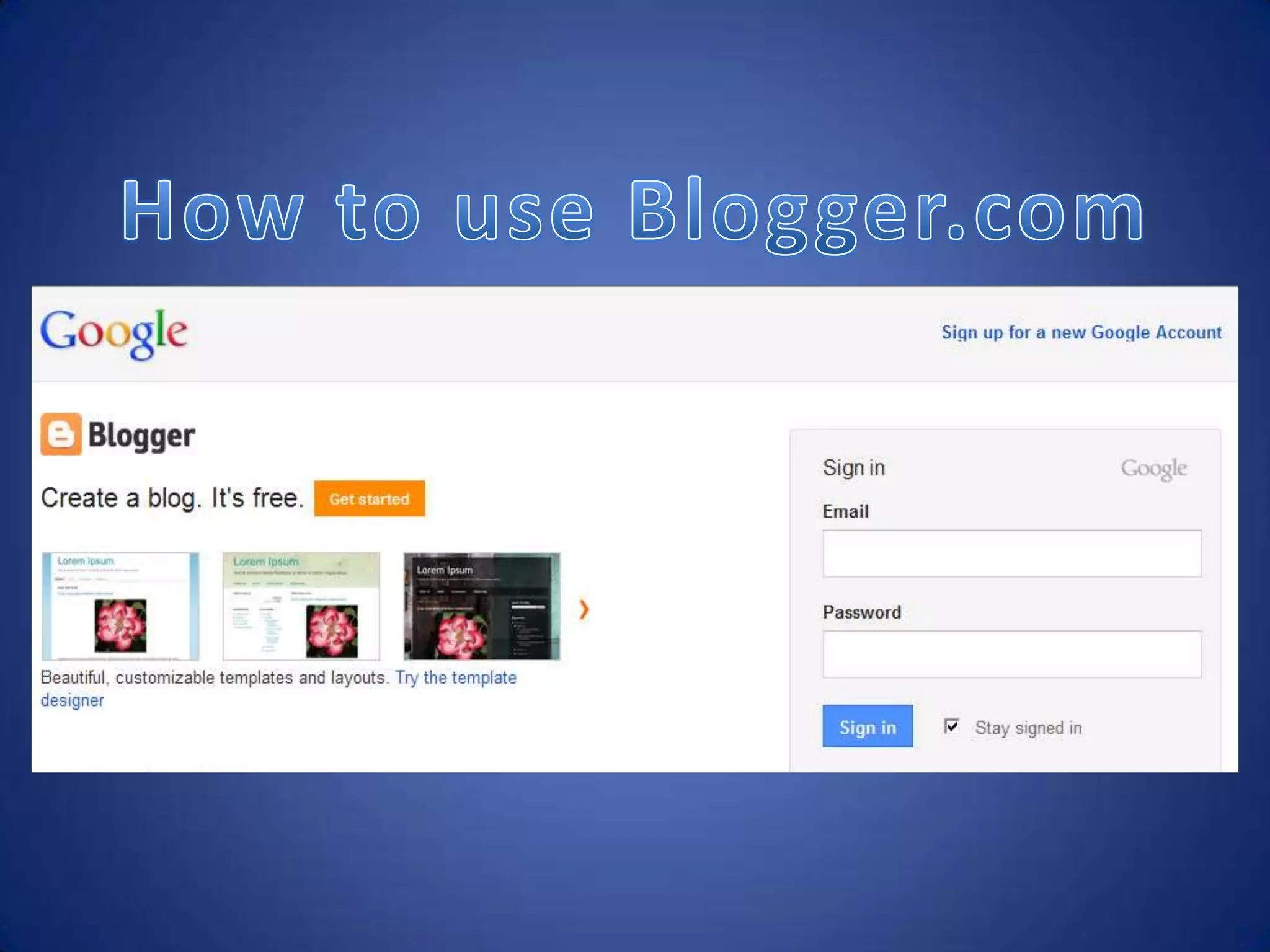 How to use blogger.com