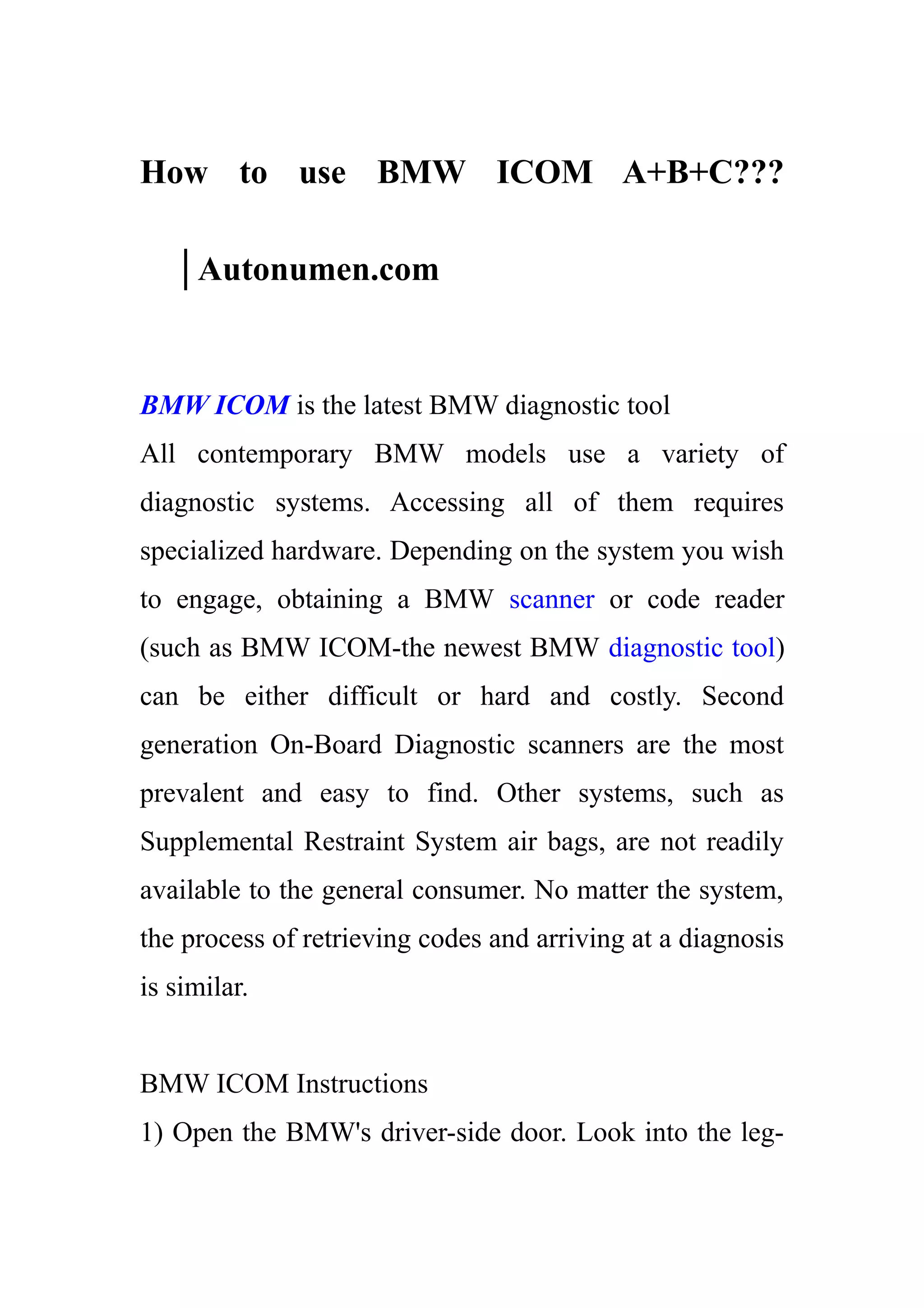 How to use bmw icom a+b+c | DOC | Auto Technology | Automotive