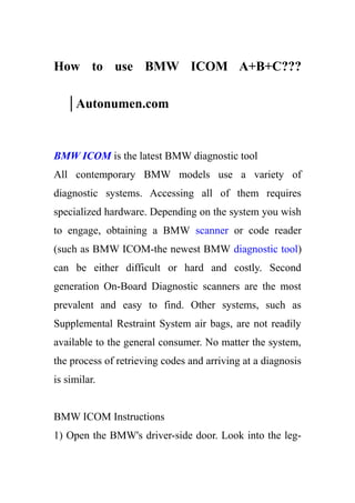 How to use bmw icom a+b+c | DOC | Auto Technology | Automotive