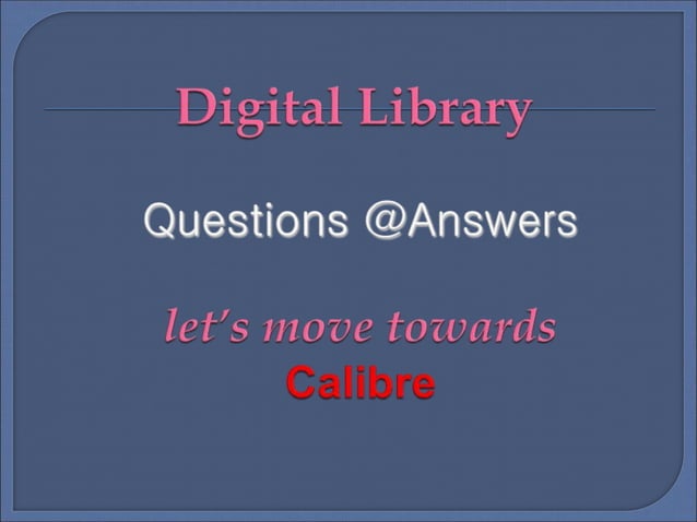 How to use Calibre Library Software | PPT