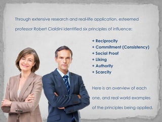 How to Use Cialdini's 6 Principles of Persuasion.pptx