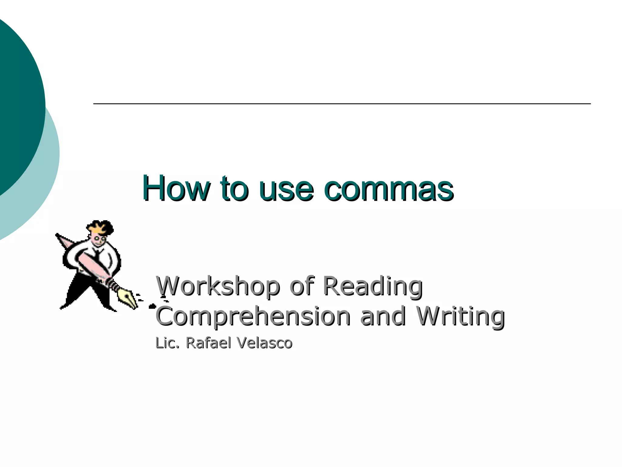 How To Use Commas | PPT