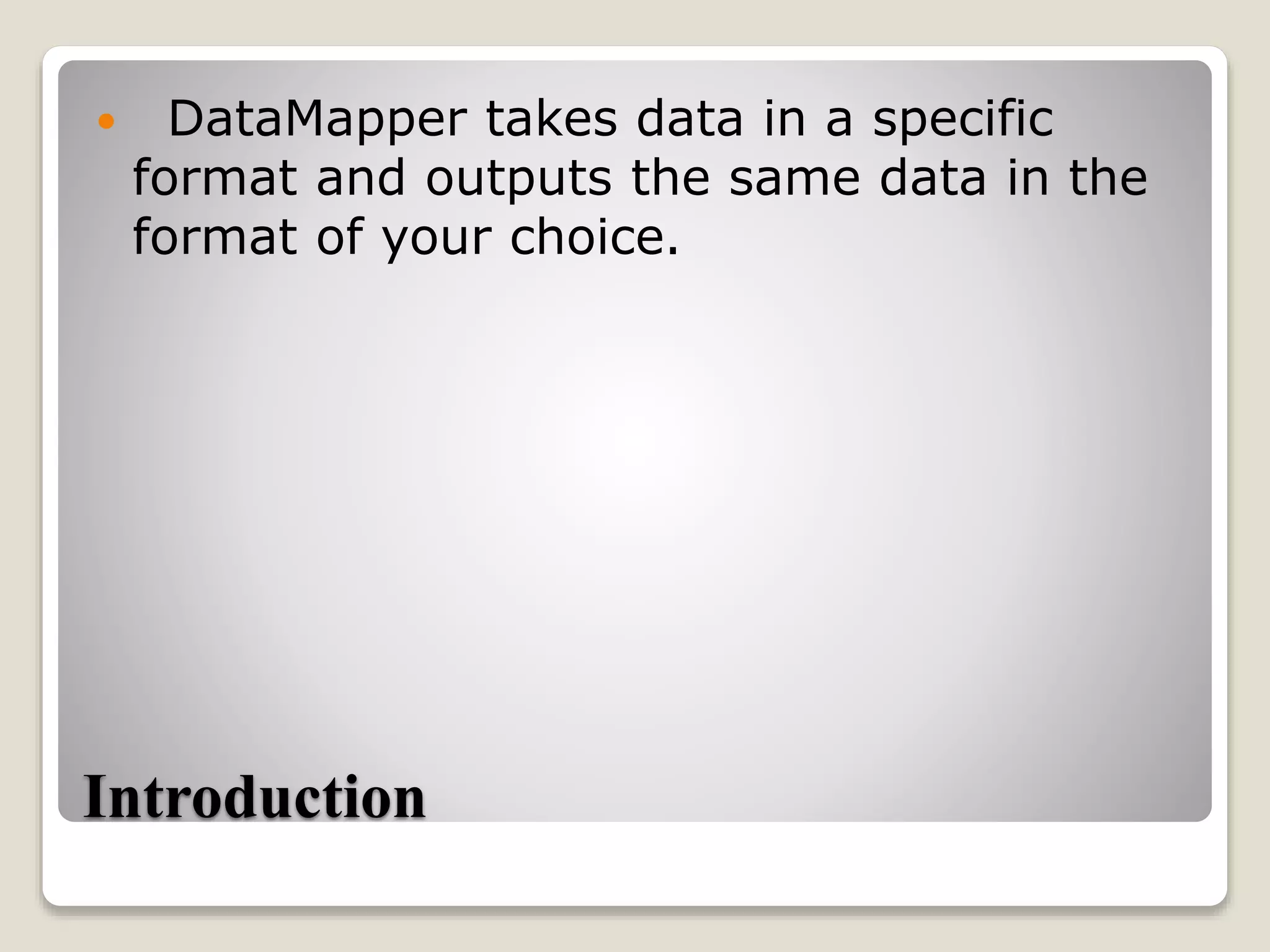 How to use data mapper transformer | PPT