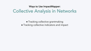Webinar - How to Use Data Visualization Tools to Show Impact | PPT