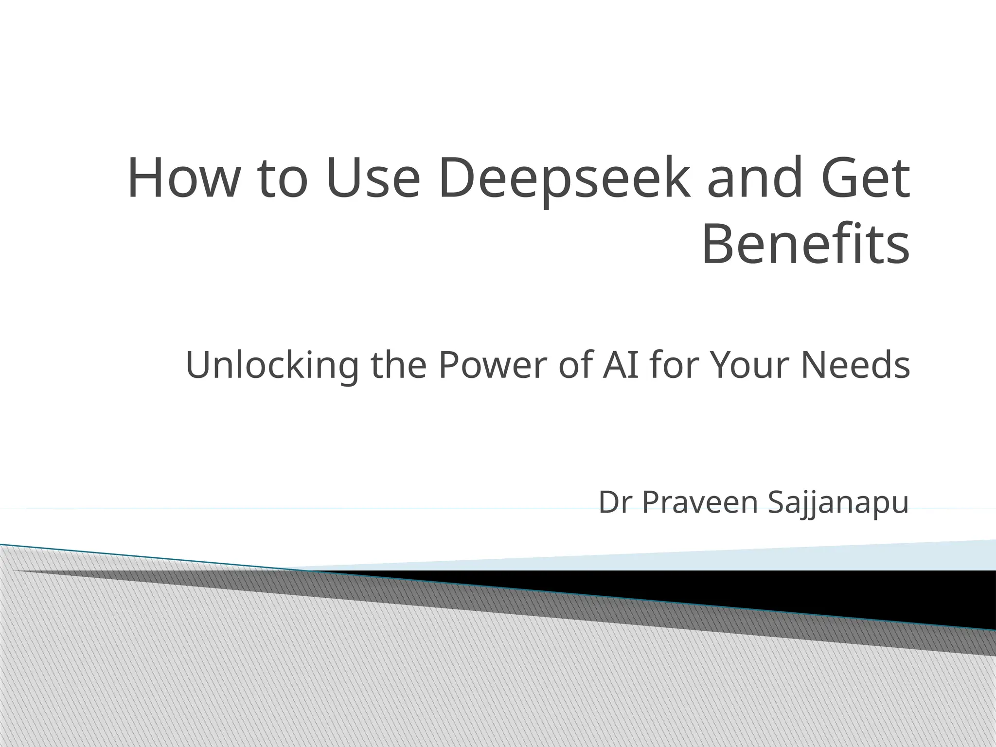How to use Deepseek and benefit from the AI App | PPTX