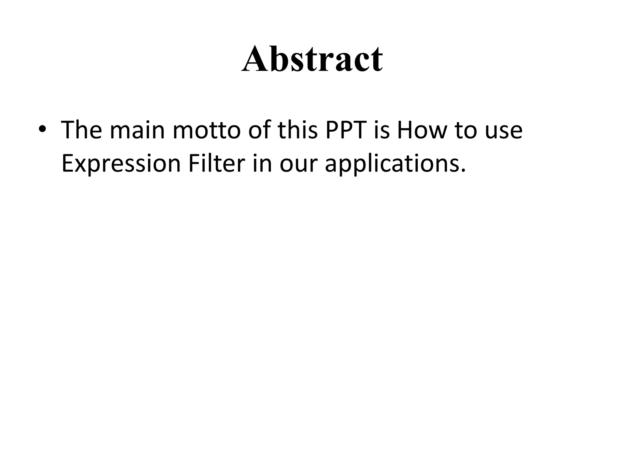 How to use expression filter | PPTX | Web Development | Internet How to use expression filter | PPTX | Web Development | Internet