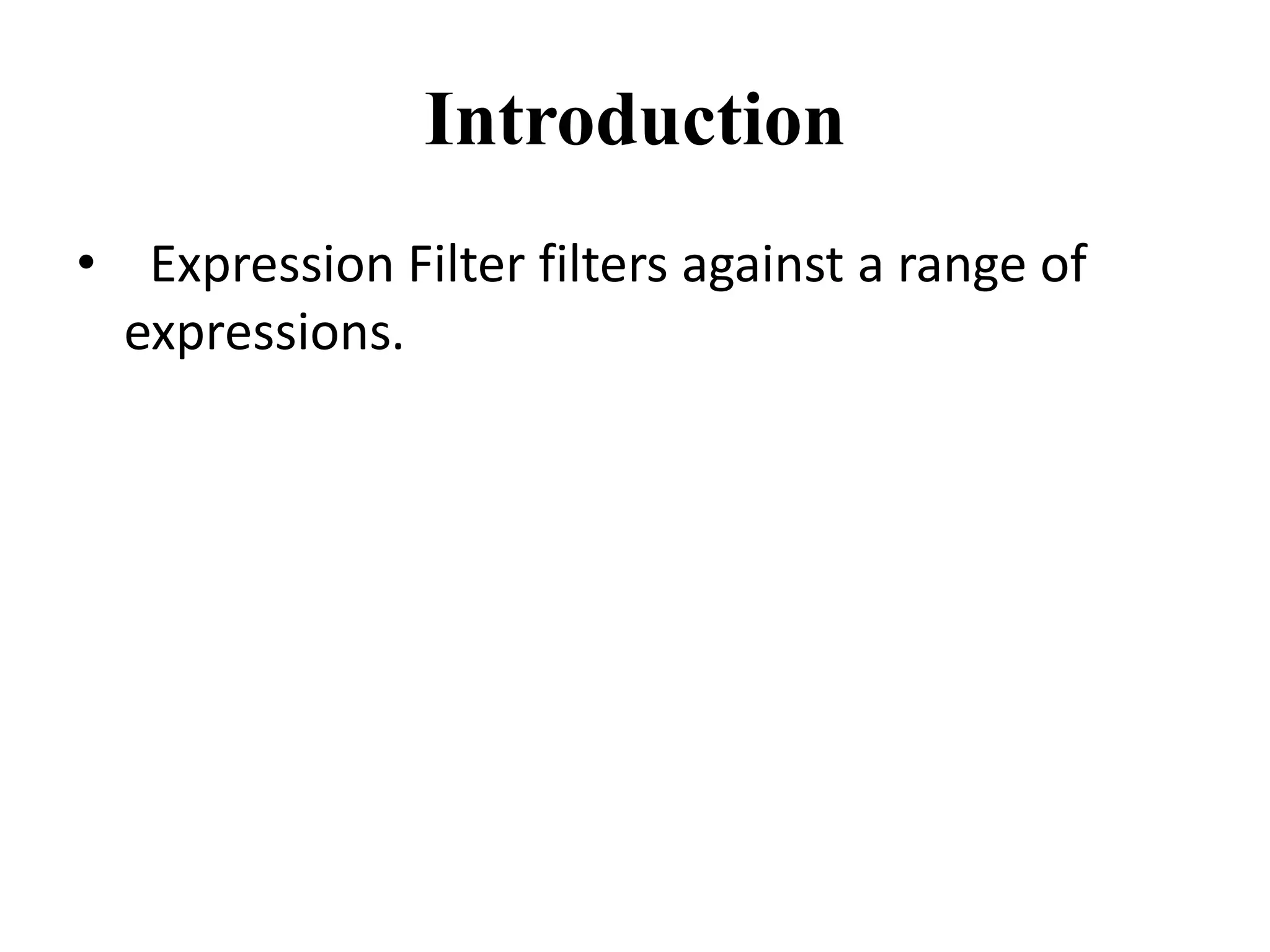How to use expression filter | PPTX | Web Development | Internet How to use expression filter | PPTX | Web Development | Internet