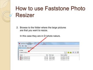 How to use faststone photo resizer | PPSX