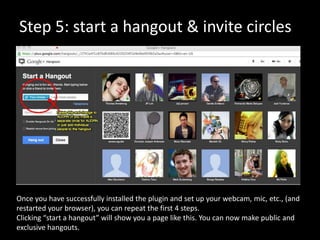 How to use G+ hangout | PPTX | Social Networking | Internet
