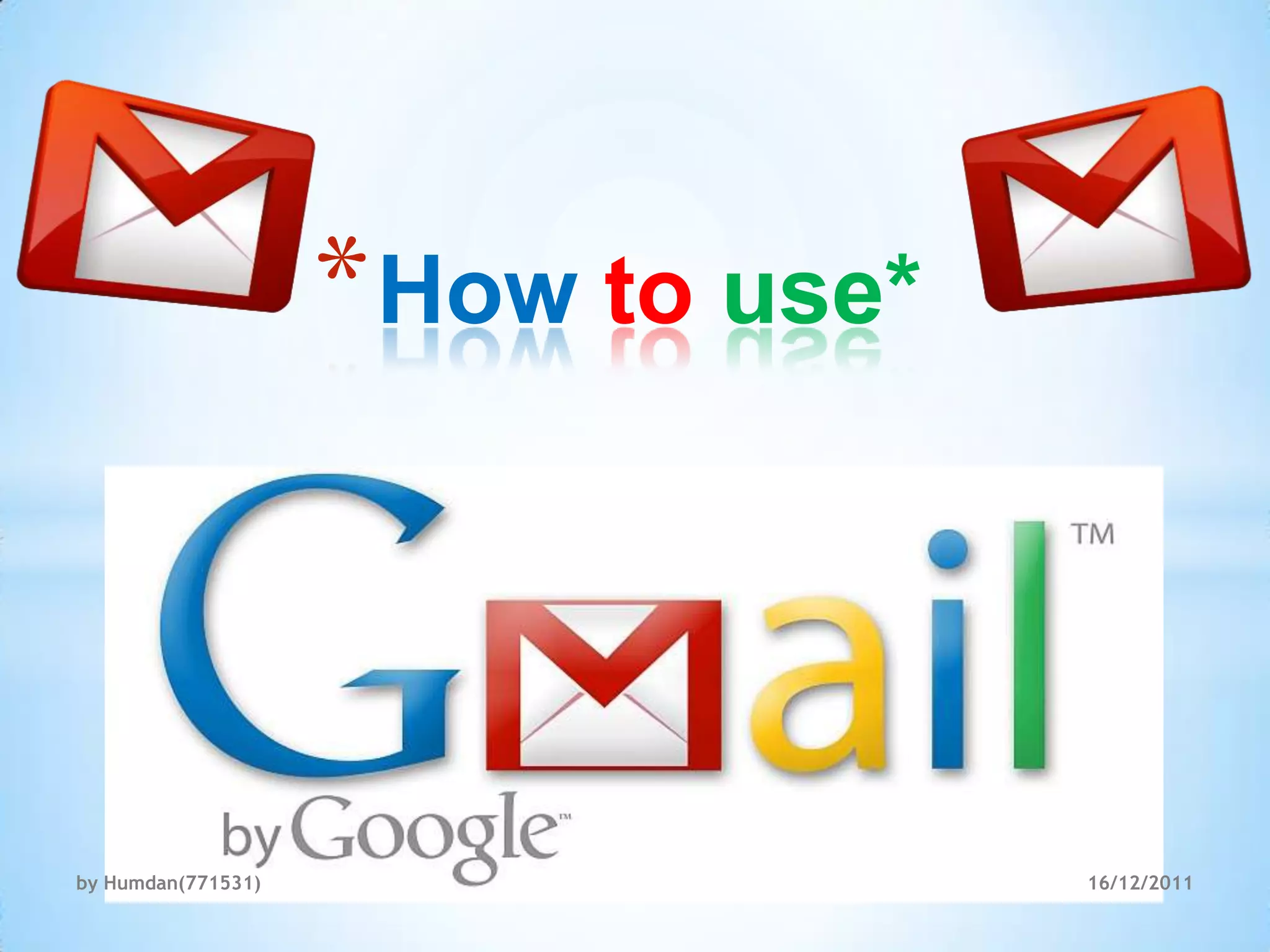 How to use gmail for beginners | PPTX