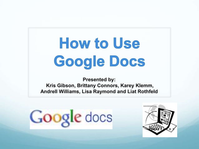 How to Use Google Docs - Part 1 | PPT