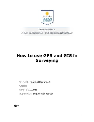 How to use GPS and GIS in Surveying - Report | DOCX