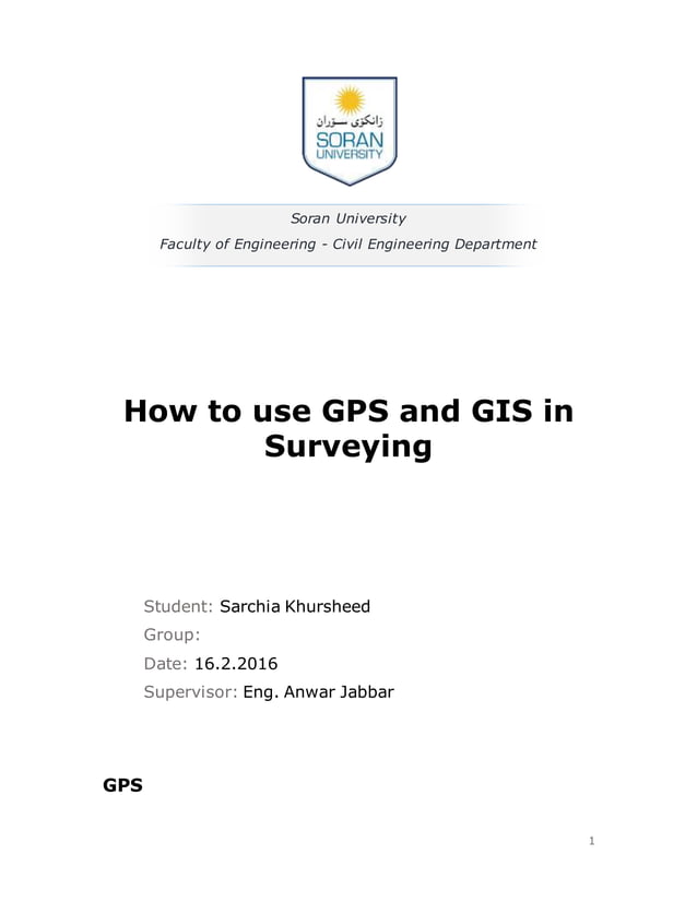 How to use GPS and GIS in Surveying - Report | DOCX | Civil Engineering ...