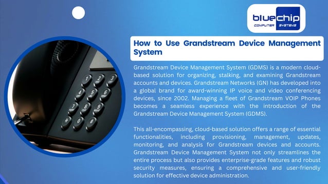 How to Use Grandstream Device Management System | PPTX | Cloud ...