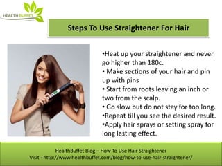 How To Use Hair Straightener | PPT