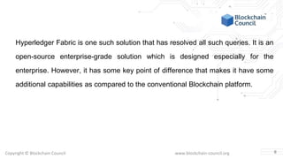 How to use hyperledger fabric for the enterprise | PPT