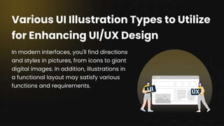 How To Use Illustrations To Amplify UIUX Design.pptx | Computing | Technology & Computing