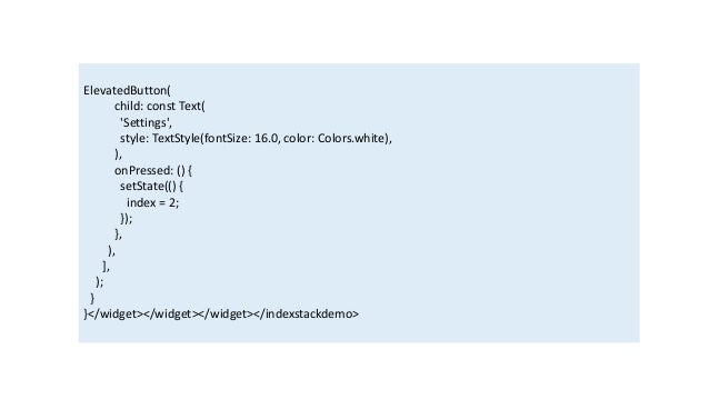 How To Use Indexedstack Widget In Flutterpptx