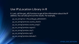 How to use ip2 location in r language | PPT