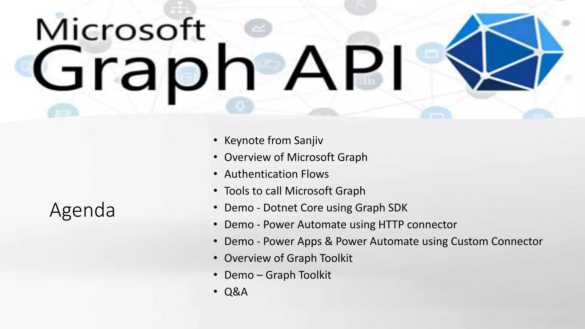 How to use Microsoft Graph in your applications | PPT | Free Download