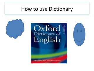 How to use modern dictionaries and encyclopedia in | PPT