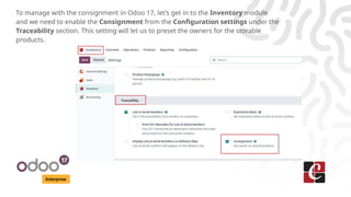 How to Use Odoo 17 Consignment to Manage Your Inventory | PPTX