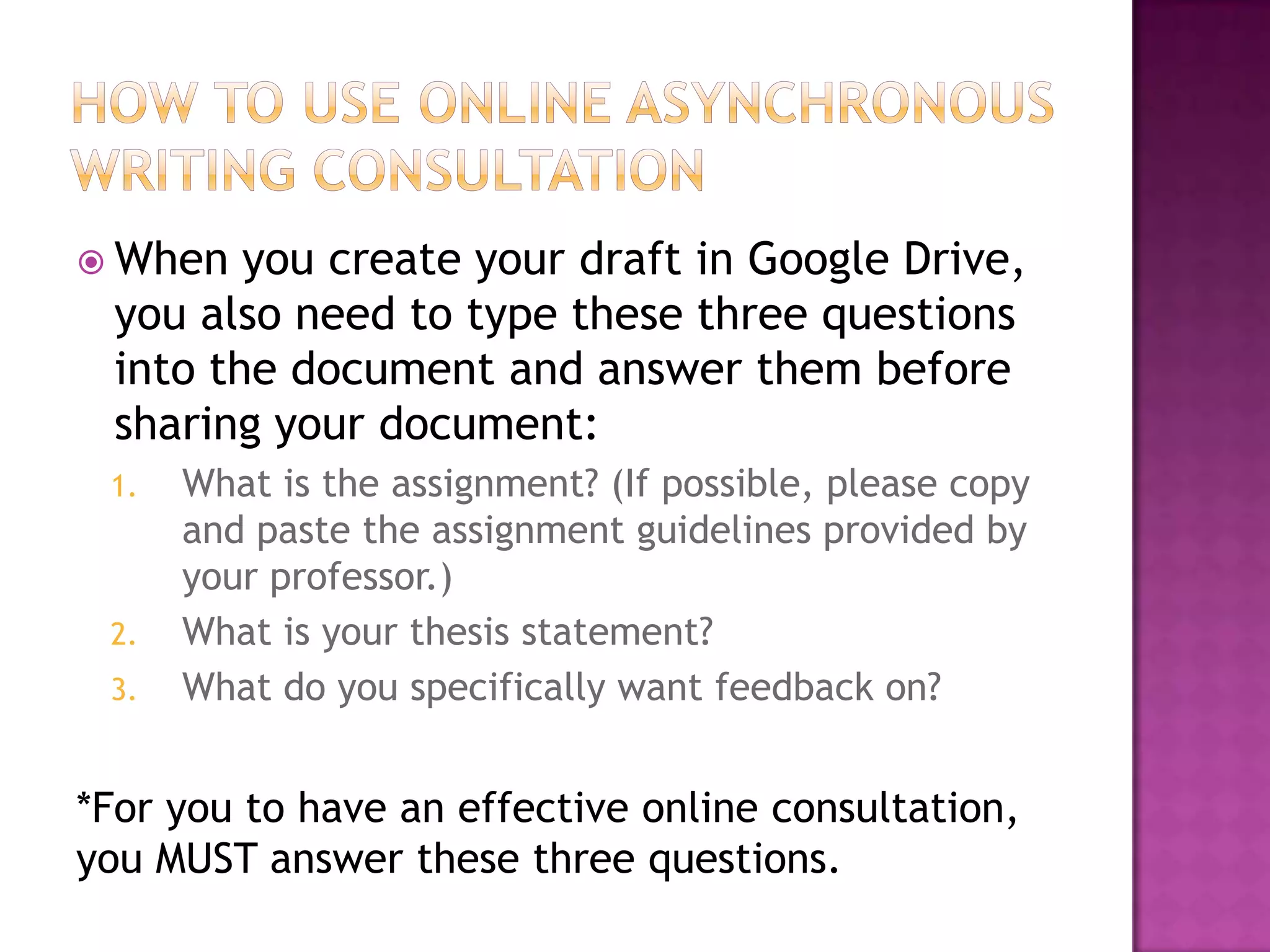 How To Use Online Asynchronous Writing Consultation Revised Pptx