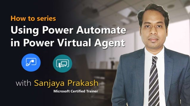 How to use power automate in power virtual agent | PPT