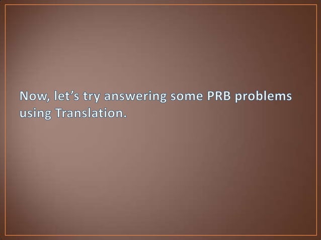 How to Use Percentage - Rate - Base (PRB) and Translation in Solving ...