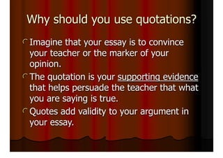 How To Use Quotations Effectively. | PPT