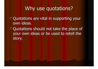 How To Use Quotations Effectively. | PPT