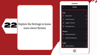 EASY TUTORIAL OF HOW TO USE REMINI BY: FEBLESS HERNANE | PPTX | Photo ...