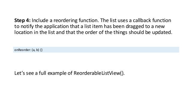 How to Use ReorderableListView Widget in Flutter App Development.pptx | Free Download