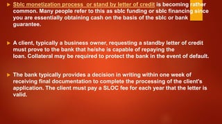 How to use sblc monetization process | PPTX