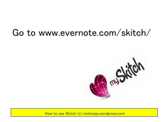 How to use Skitch | PPTX