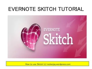 How to use Skitch | PPTX