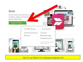 How to use Skitch | PPTX