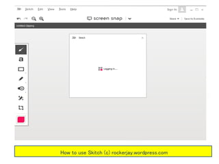 How to use Skitch | PPTX