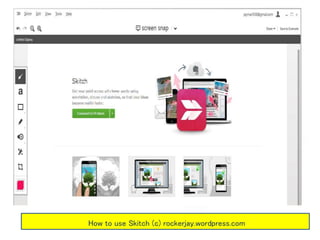 How to use Skitch | PPTX