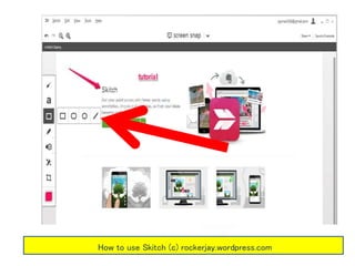 How to use Skitch | PPTX