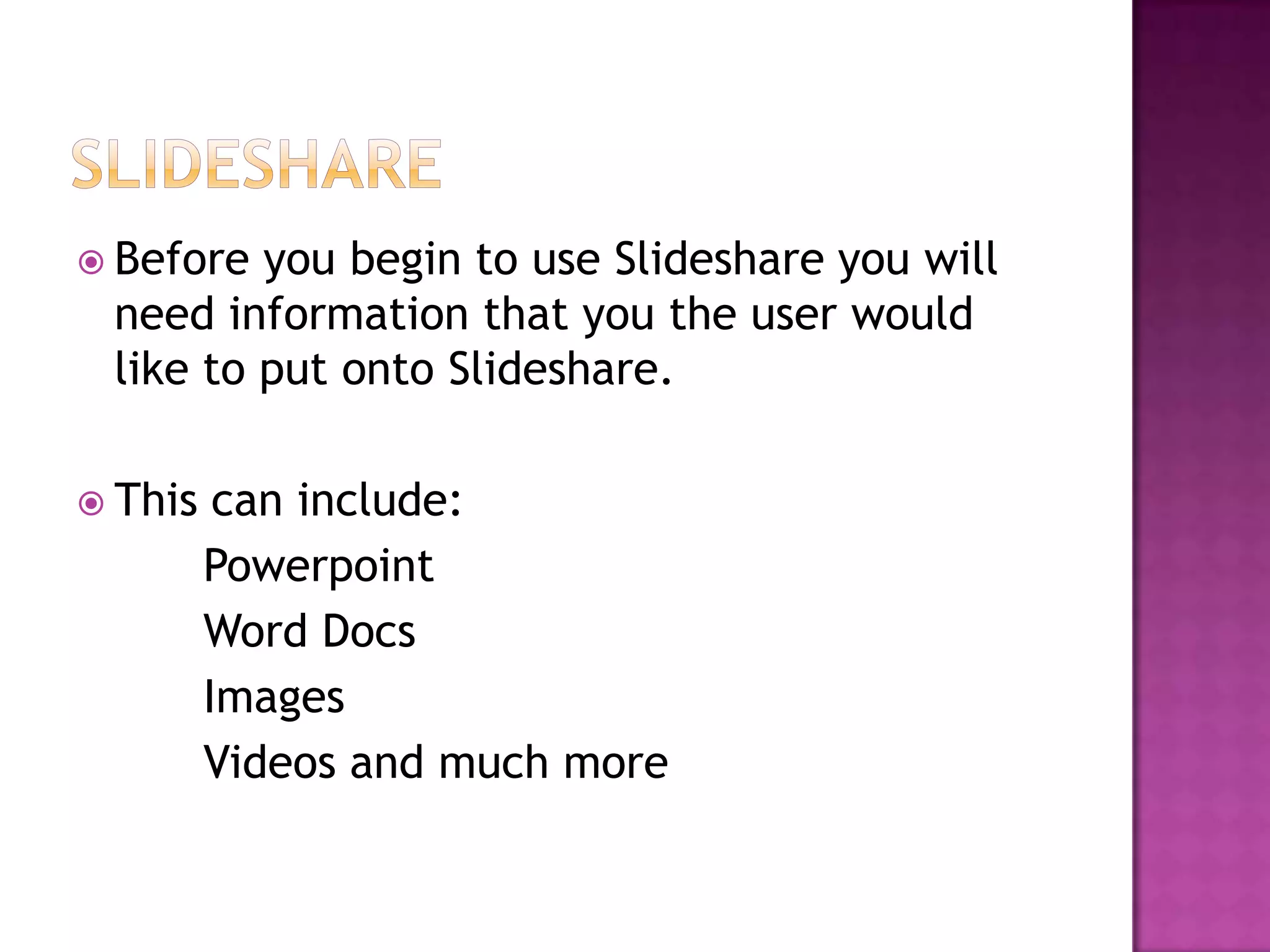 How to use slideshare | PPTX