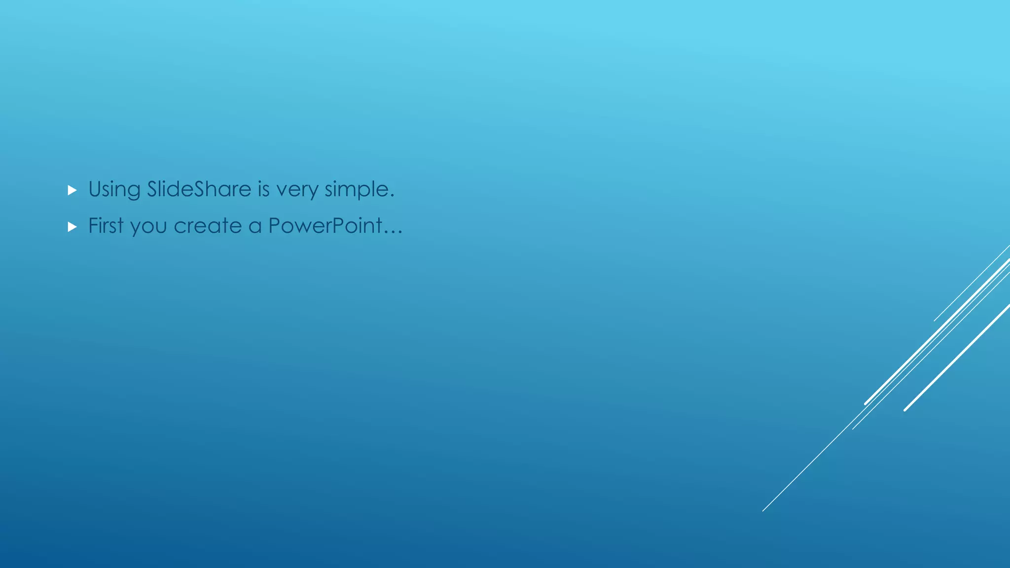 How to use slide share | PPTX | Internet | Computing