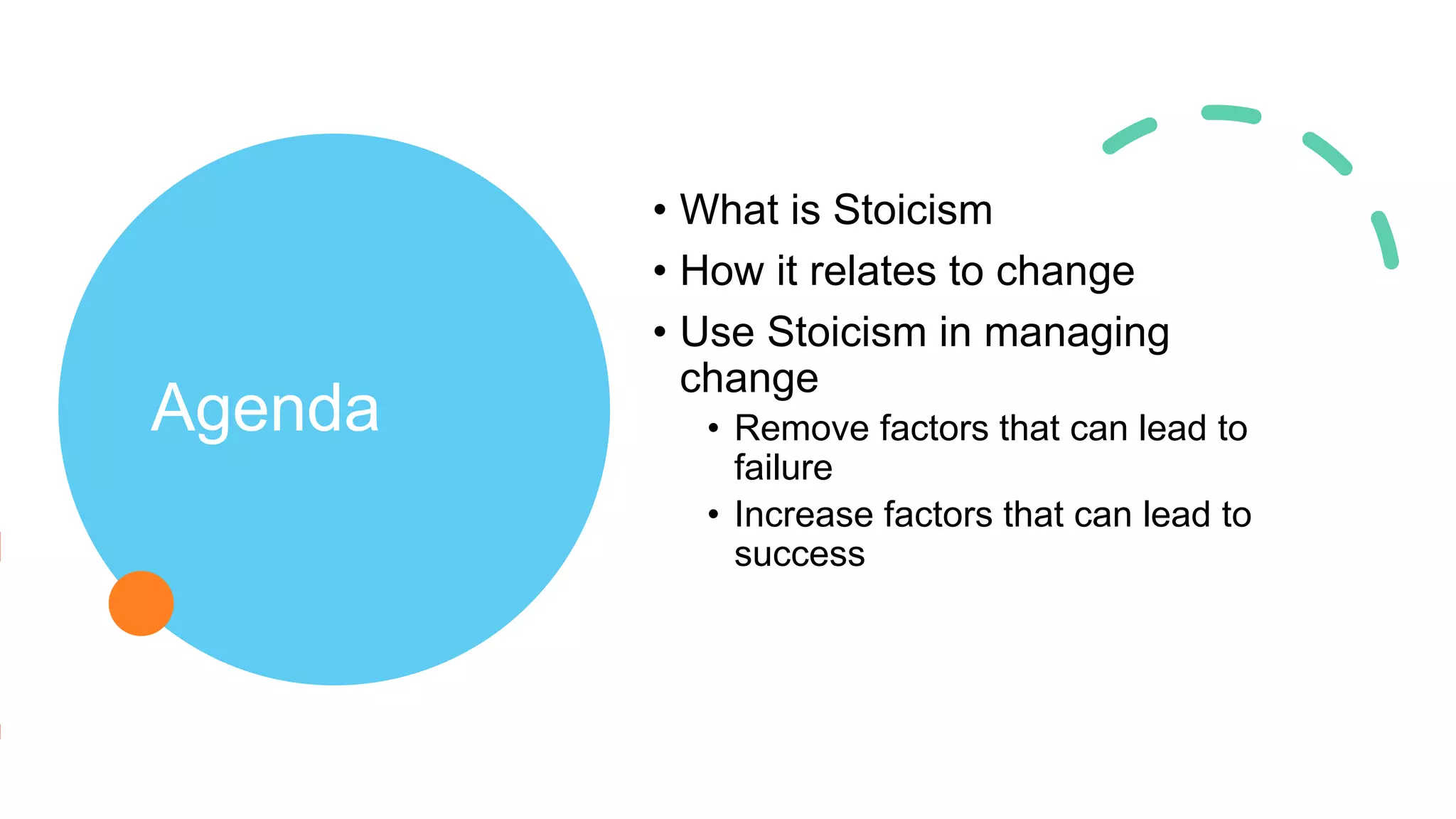 How to use stoicism principles for managing change | PPTX
