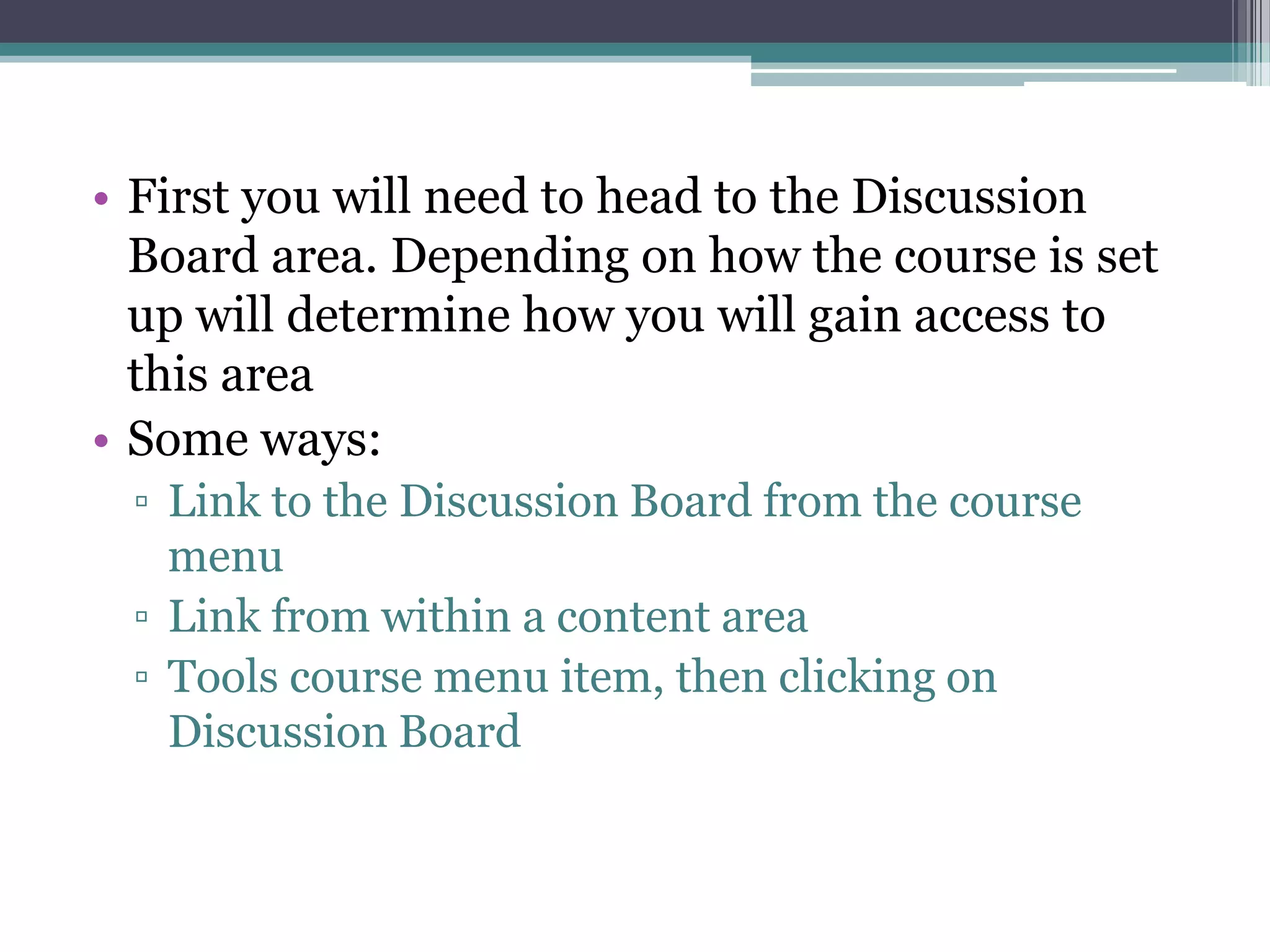 How to use the discussion board | PPT