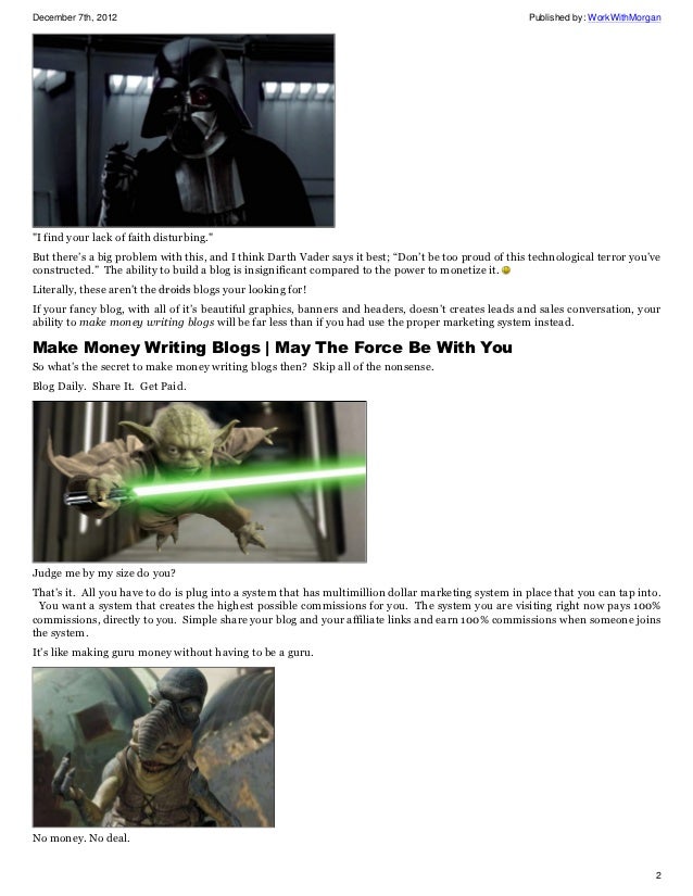 How to use the force to make money writing blogs