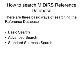 How to use the midirs reference database | PPTX | Search | Internet