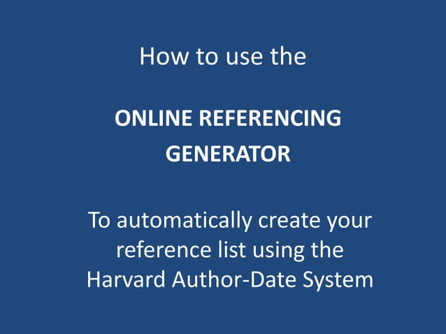 How to use the online reference generator | PPT