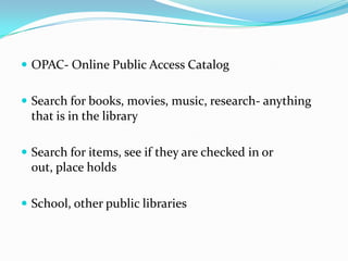 How To Use The Opac | PPTX