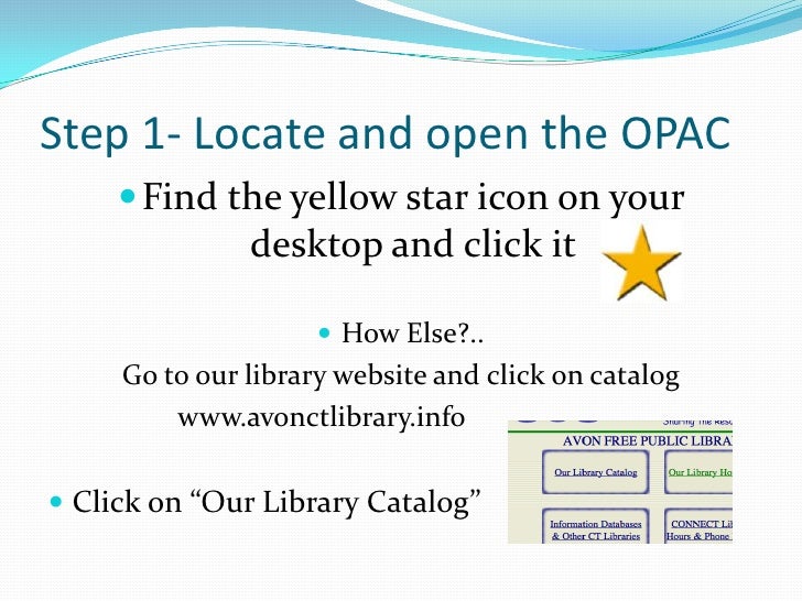 How To Use The Opac